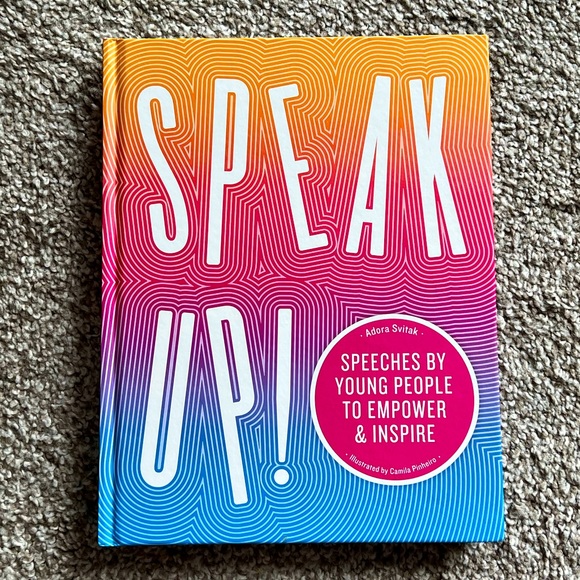 Other | New Speak Up Speeches By Young People To Empower And Inspire ...